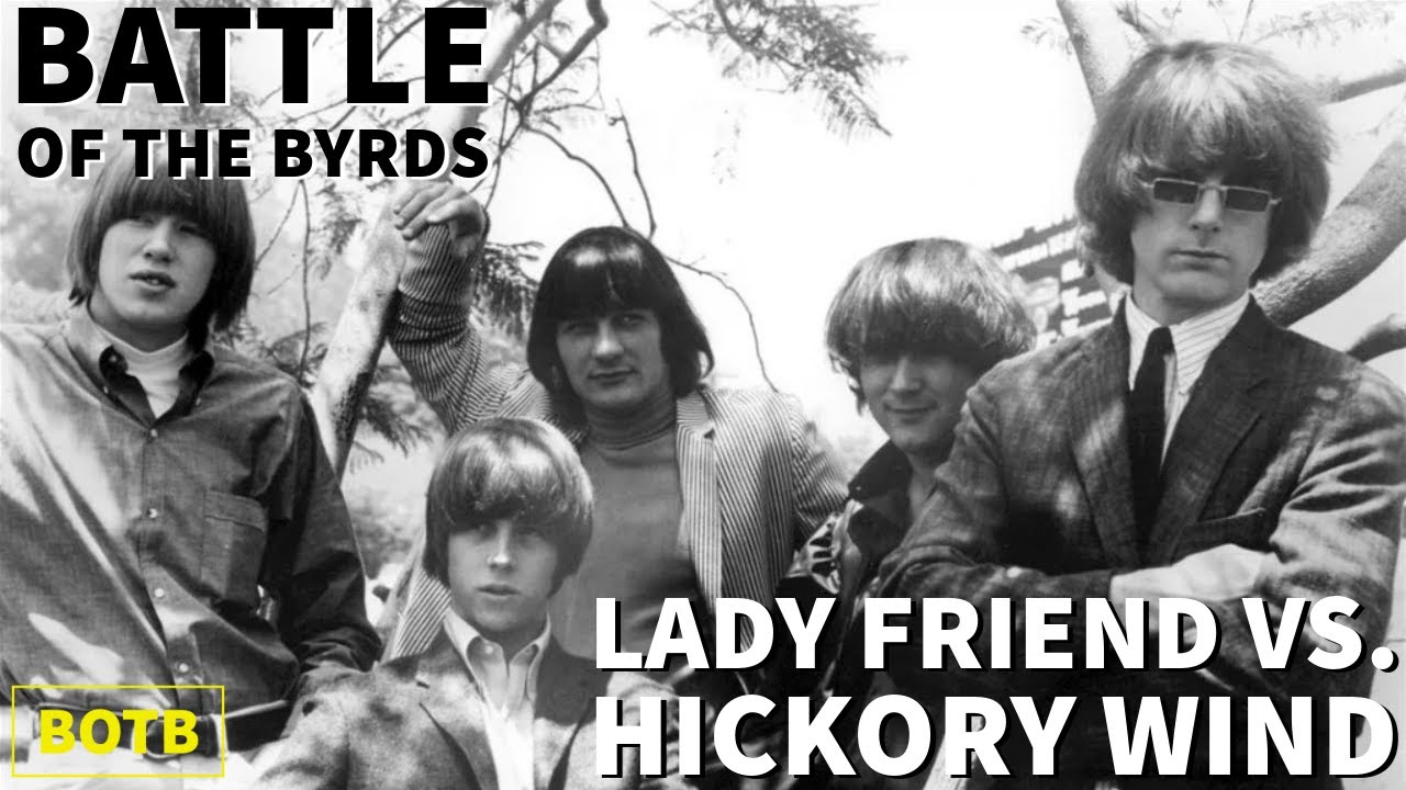 Battle of The Byrds Day 93 - Lady Friend vs. Hickory Wind - YouTube