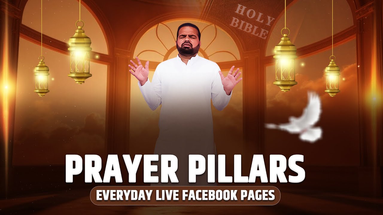 MORNING PRAYER PILLAR POSITIVE PRAYER || EVERYDAY LIVE || - YouTube