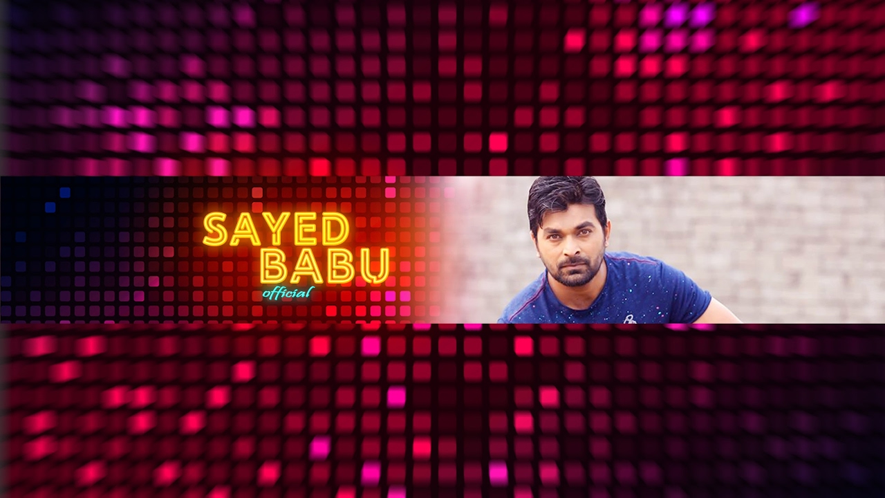 Sayed Babu Live Stream - YouTube