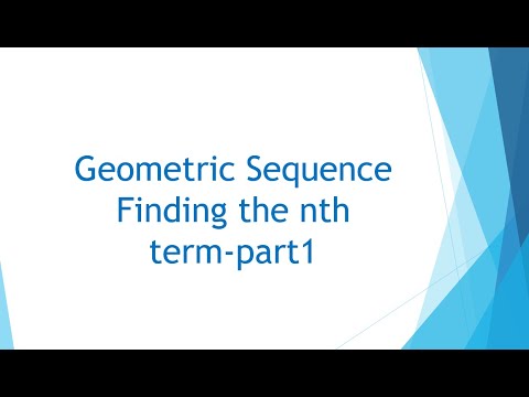 Geometric Sequence Finding the nth term part1 - YouTube
