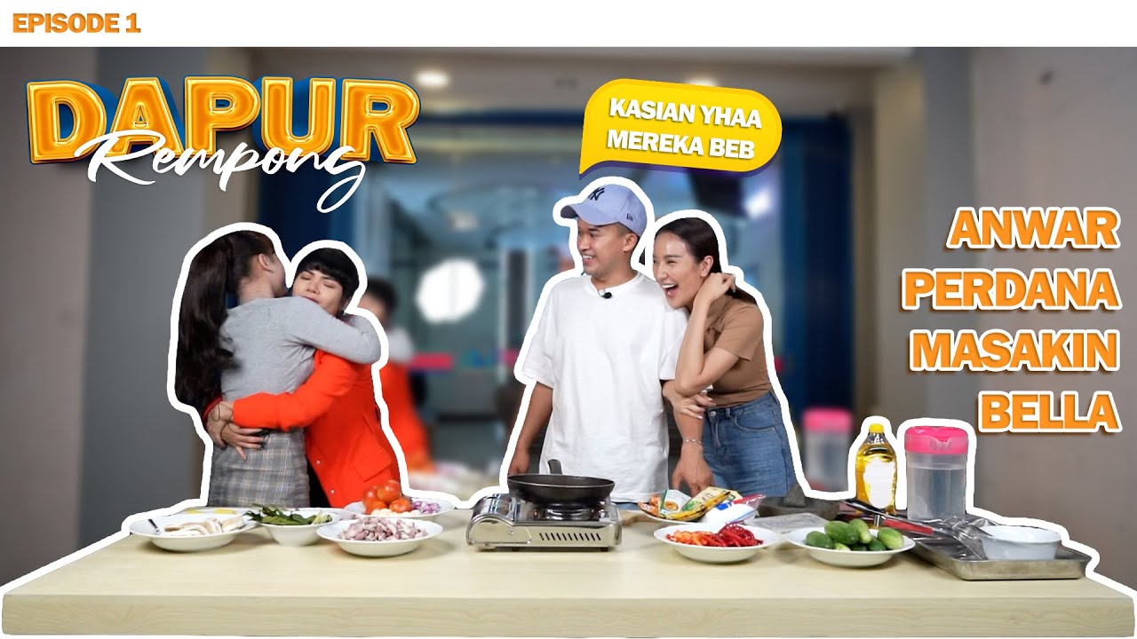 MASAK ALA ANWAR DAN BELLA APRILLIA SANT I PERDANA ANWAR MASAKIN BELLA # ...