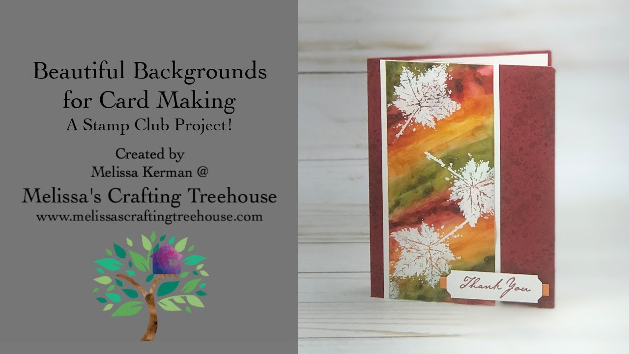 Beautiful Backgrounds for Card Making! - A Stamp Club Project! - YouTube