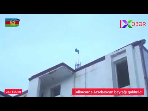 Kəlbəcərdə Azərbaycan bayrağı qaldırıldı