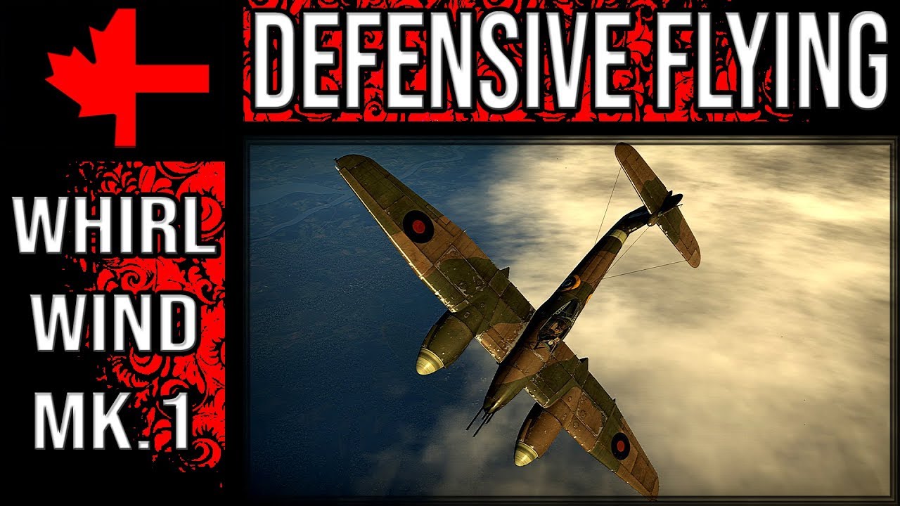 War Thunder - Whirlwind Mk. 1 - Defensive Flying - YouTube