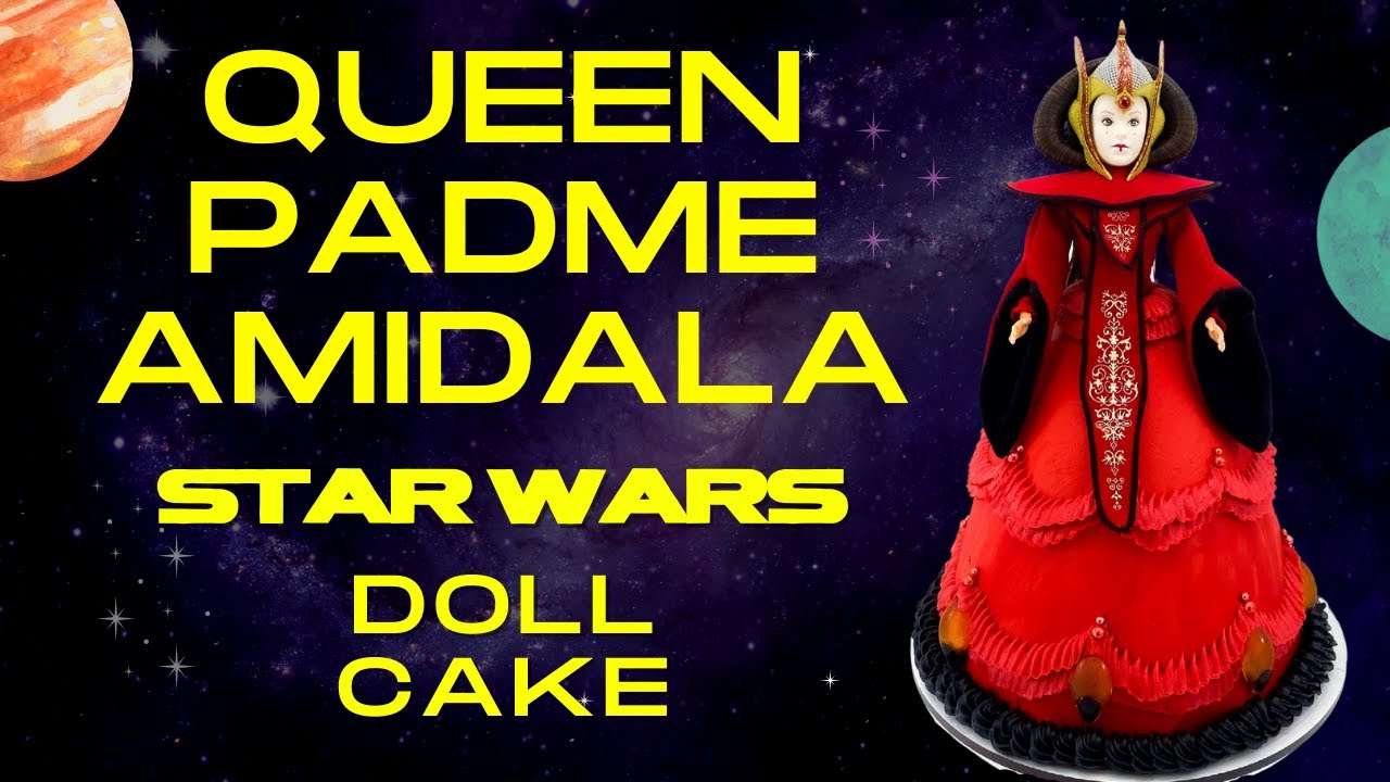 QUEEN AMIDALA DOLL CAKE Tutorial: How to Make a STAR WARS PADME BARBIE ...