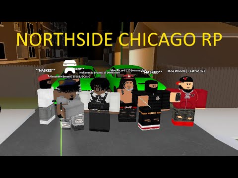 NorthSide Chicago RP Roblox (EP 1) - YouTube