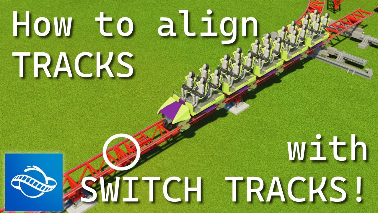 How to ALIGN TRACKS to SWITCH TRACKS in Planet Coaster 2 - Spike ...