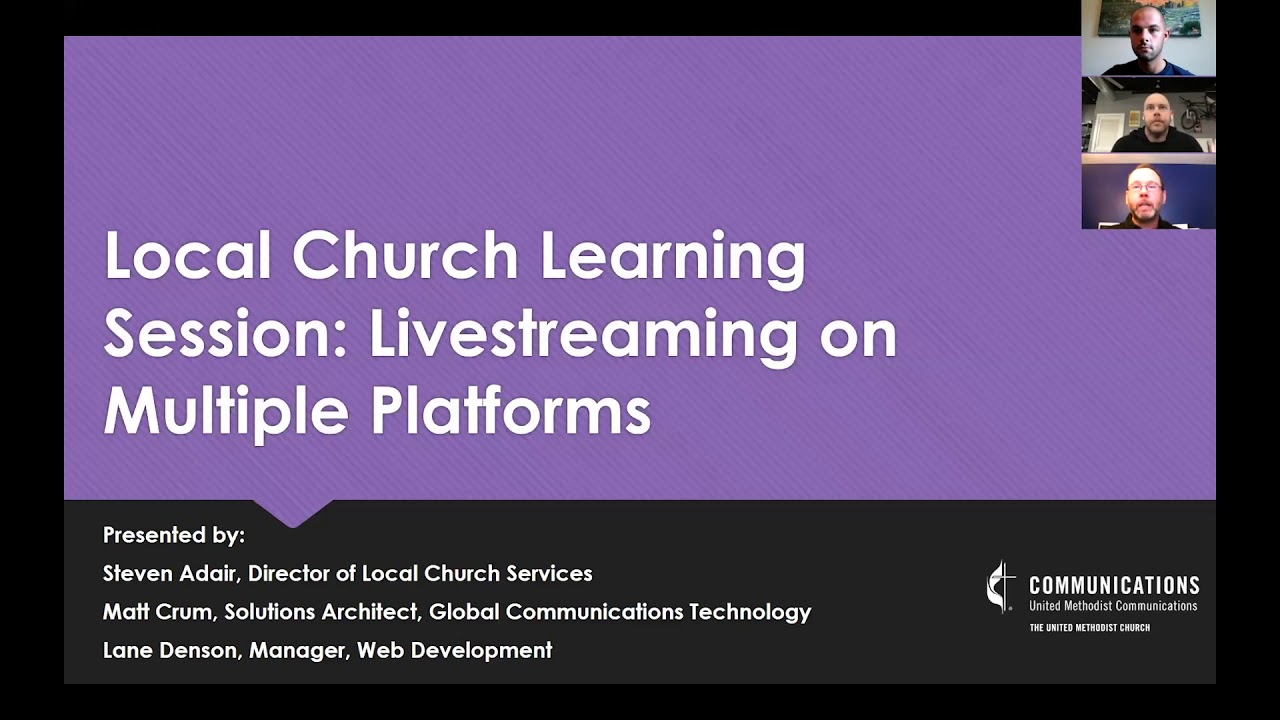 Local Church Learning Session: Live Streaming on Multiple Platforms ...