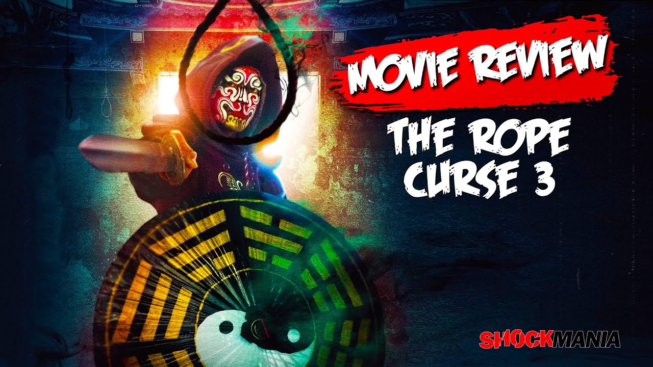 THE ROPE CURSE 3 (REVIEW) The Latest Netflix Chiller Is Here, Any Good ...
