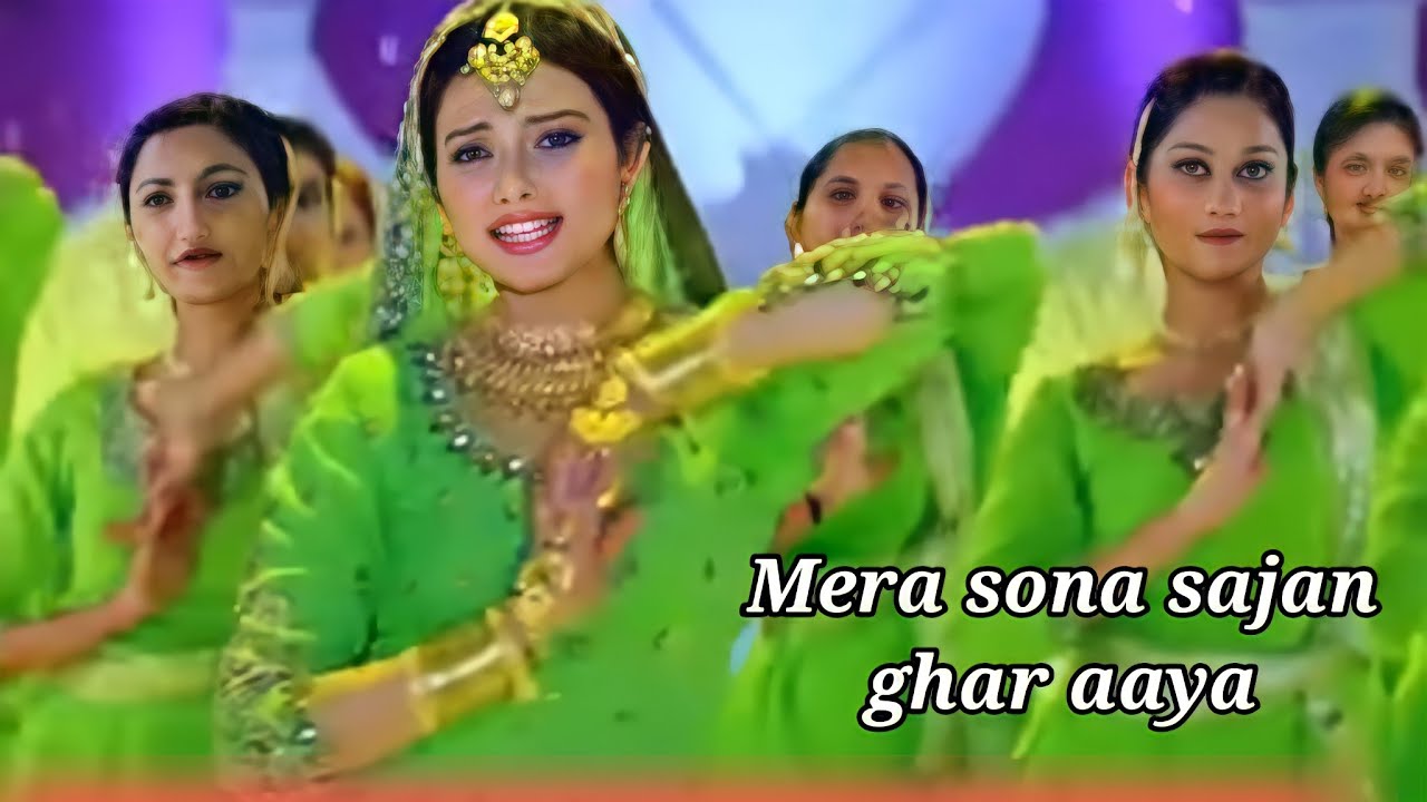 Mera Sona Sajan Ghar Aaya | Mubarako | 90,s top hindi song (gana) - YouTube