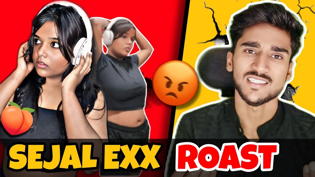 SEJAL EXX ROAST (part-2) Tharki reels video /The AYusH - YouTube
