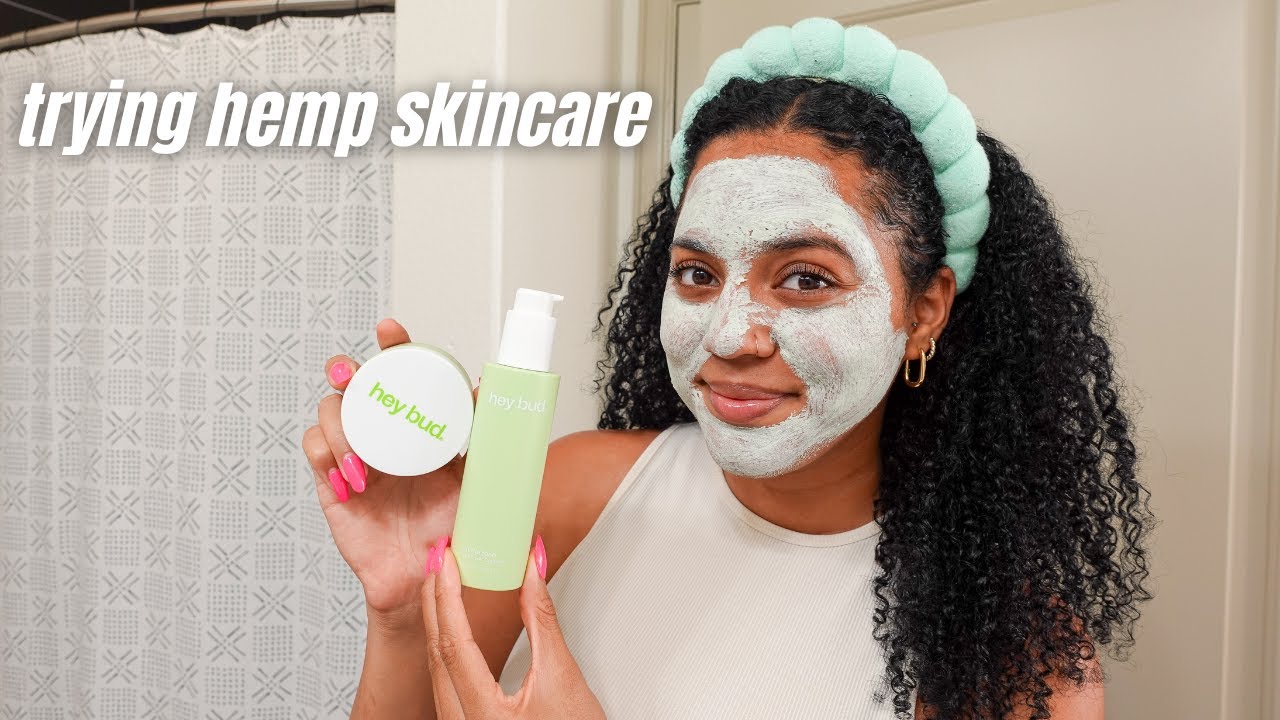 Trying Hemp Skincare Products 🍃 | Hey Bud Clear Skin Bundle - YouTube
