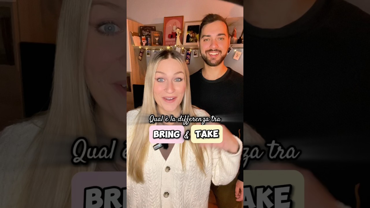 QUAL È LA DIFFERENZA TRA BRING e TAKE in inglese? 🇬🇧 ️ # ...
