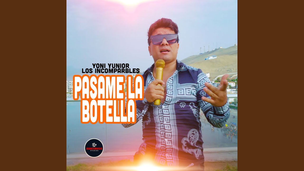 Pásame La Botella - YouTube