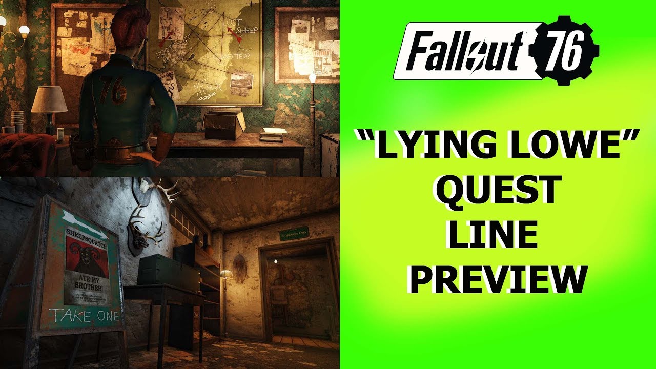Fallout 76 Lying Lowe Quest Line PREVIEW - YouTube