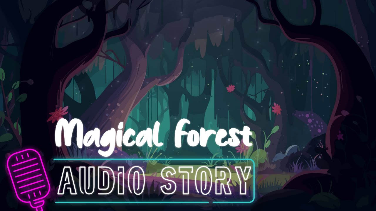 Kids Bedtime Story | Magical Forest | Audio stories for Kids | Yoga ...