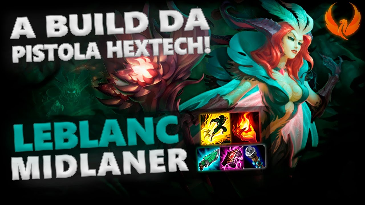 A FAMOSA PISTOLA HEXTEC - LEBLANC MID GAMEPLAY [PT-BR] - YouTube