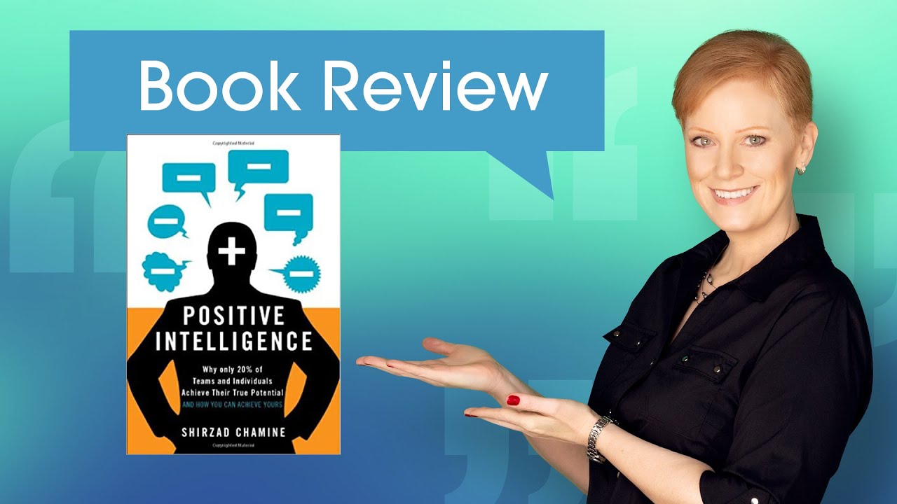 Book Review: Positive Intelligence by Shirzad Chamine - YouTube