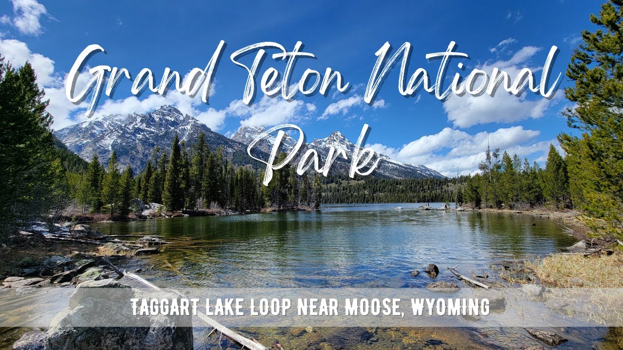 Hiking WYOMING : Taggart Lake Loop | Grand Teton National Park | 4K ...