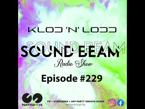 Sound Beam Episode #229