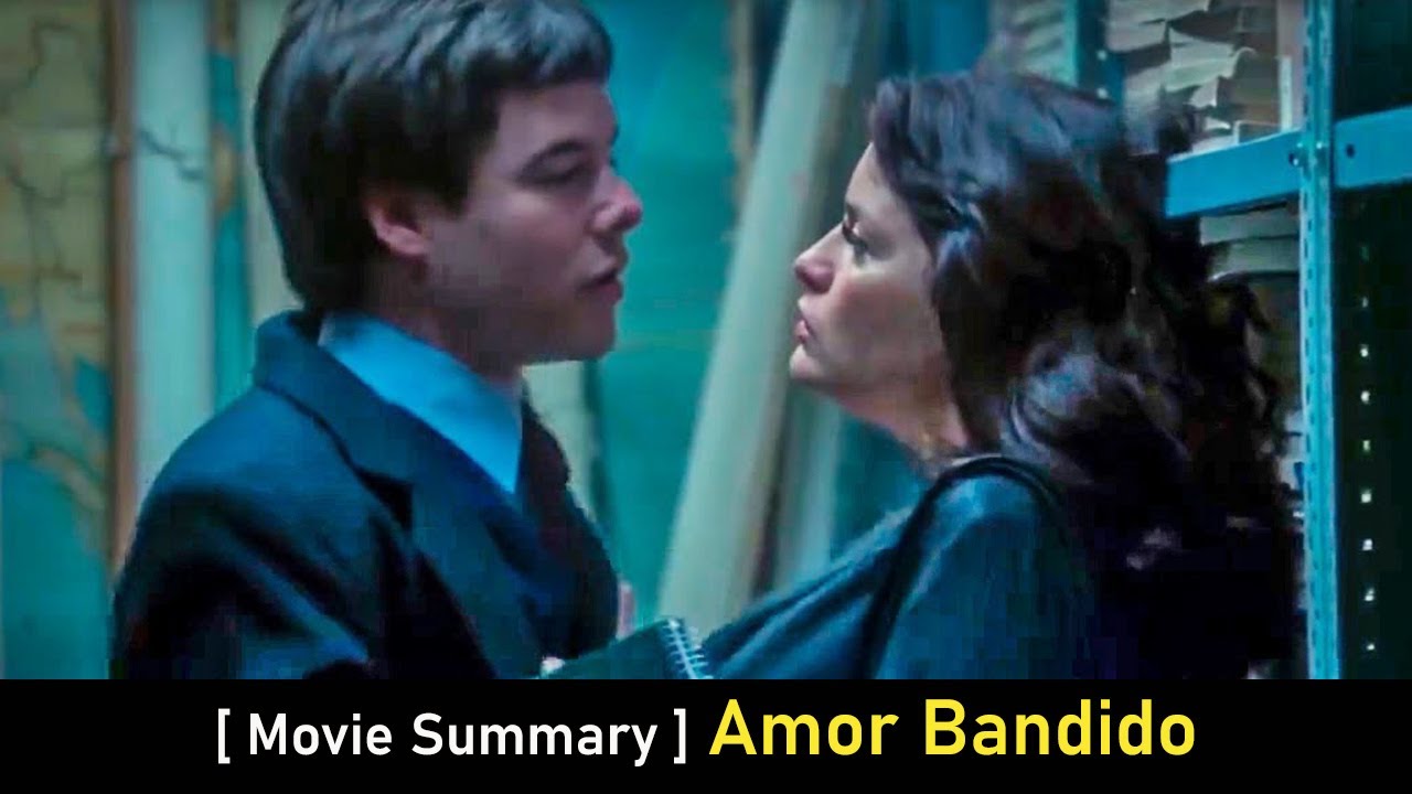 Amor Bandido (2021) [ Movie Summary ] - YouTube