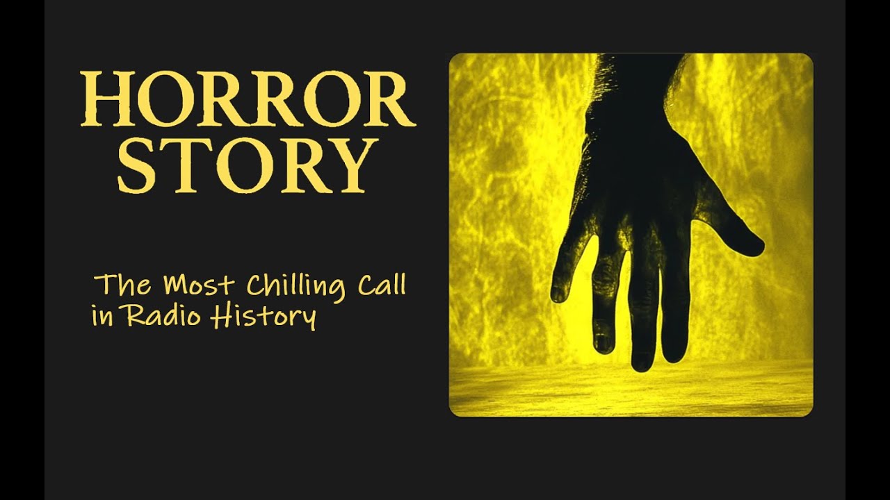 The Most Chilling Call in Radio History | Horror Story - YouTube