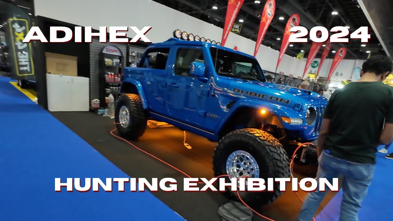 ADIHEX 2024 | Abu Dhabi International Hunting Exhibition | Offroad ...