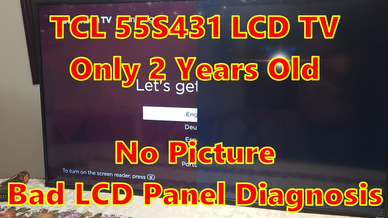 TCL 55S431 LCD TV only Two Years Old with a bad LCD Panel? - YouTube