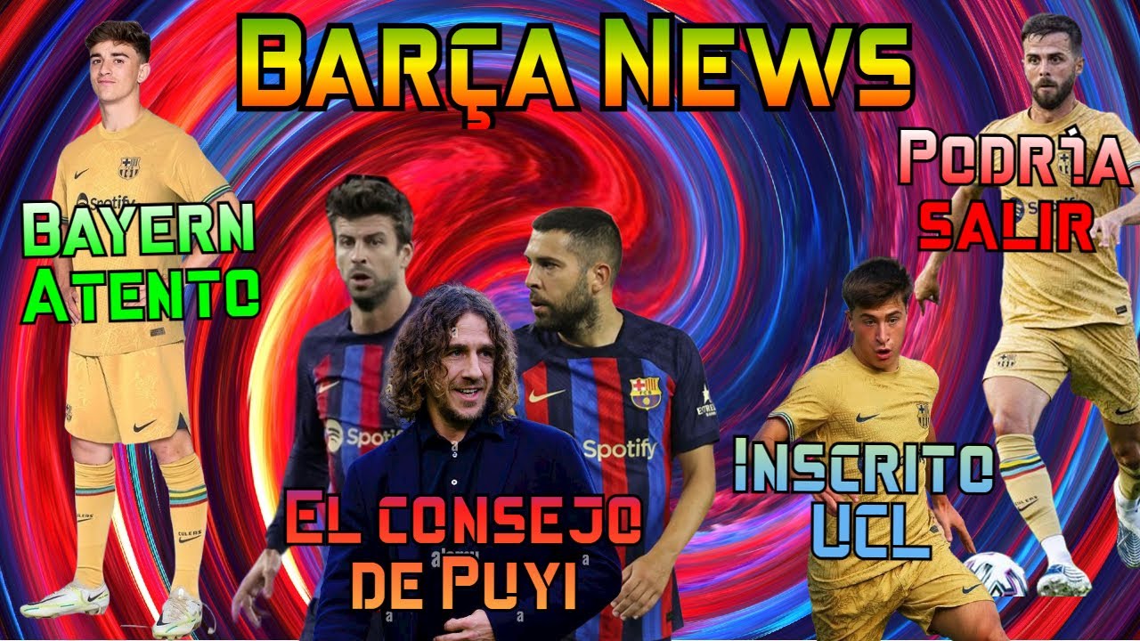 Bayern atento con Gavi 🚨 Pablo T inscrito en UCL 🚨 Pjanic cerca de ...
