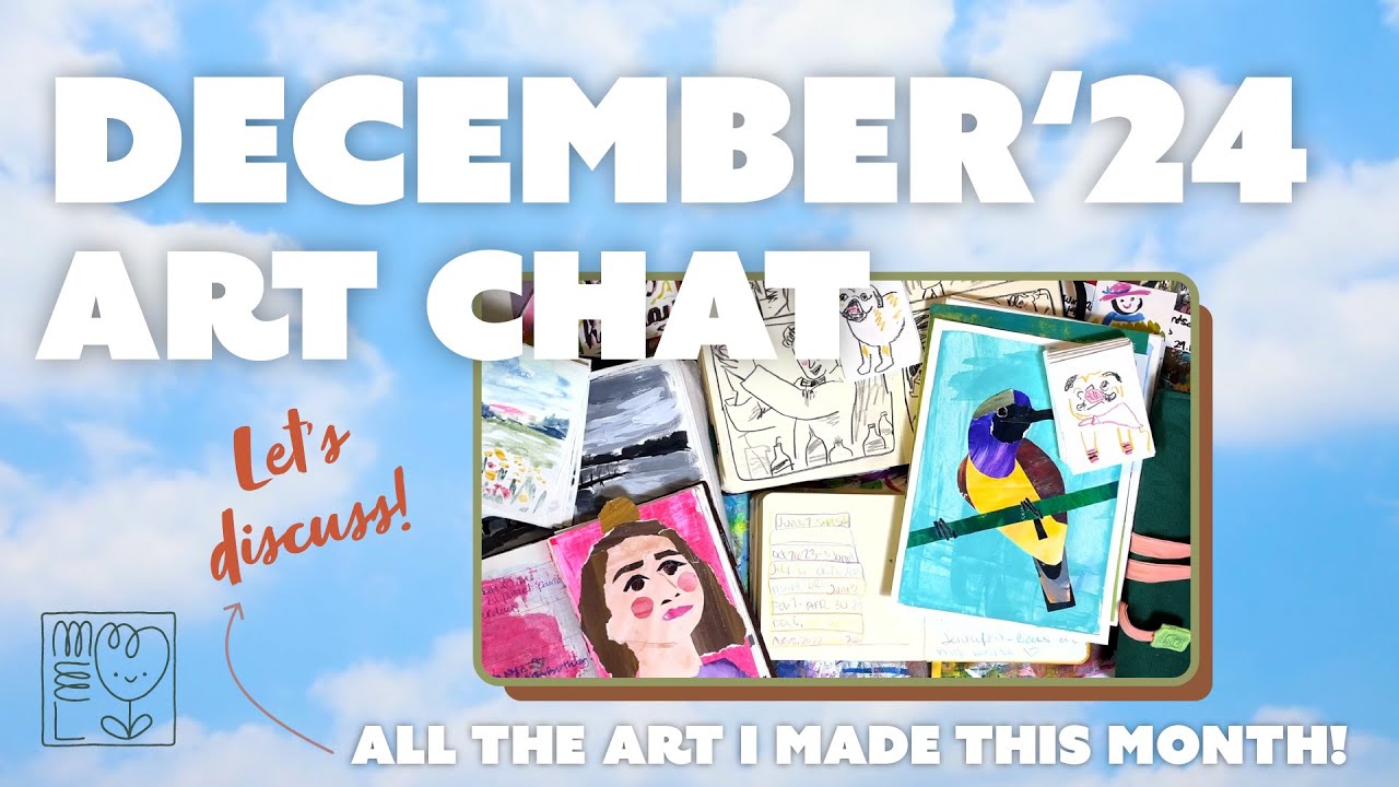 DECEMBER ART CHAT All the art I made in December 2024 - YouTube