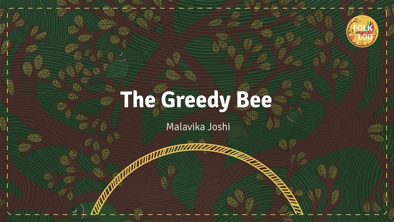 The Greedy Bee Part one 1 - YouTube