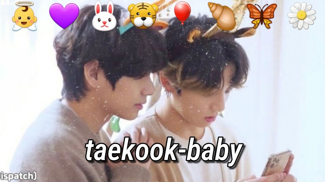 taekook - baby 👼 - YouTube