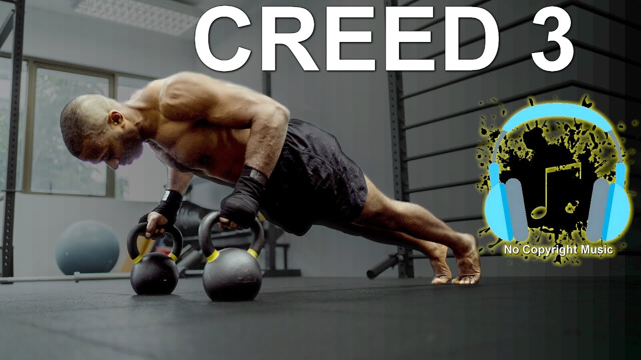Creed 3 (2021) Theme Song (No Copyright Music) - YouTube Music