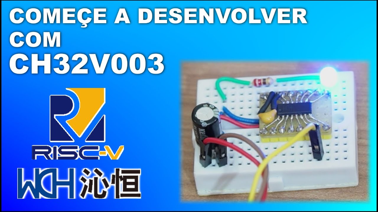 Primeiros passos com o microcontrolador CH32V003 RISC-V - YouTube
