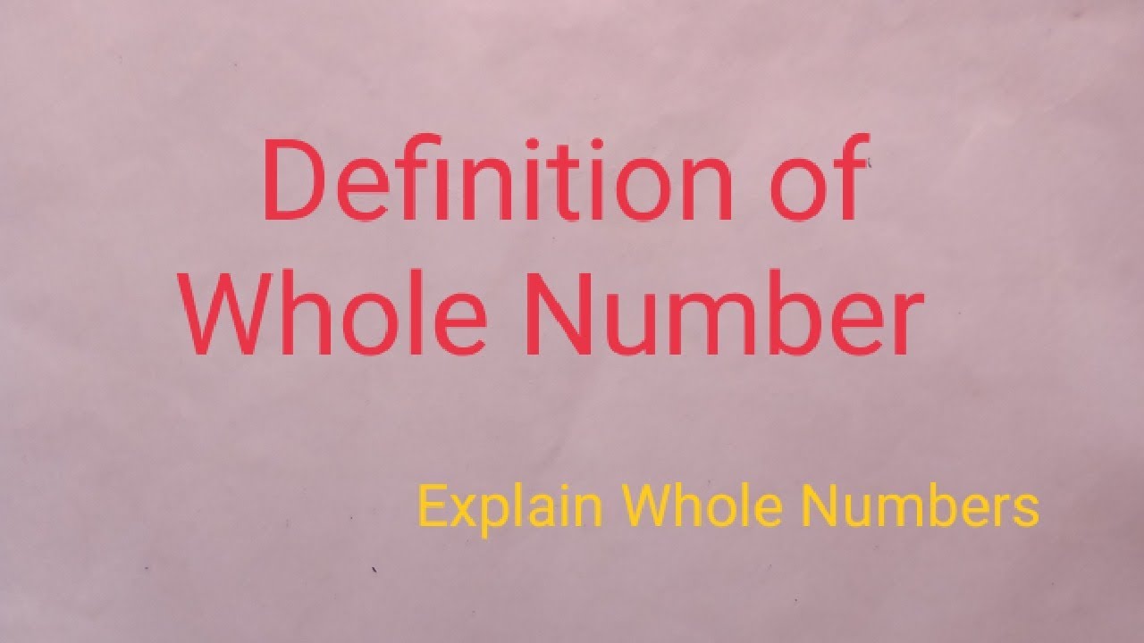 Definition of Whole Numbers| what is whole number|knowledge and Other ...
