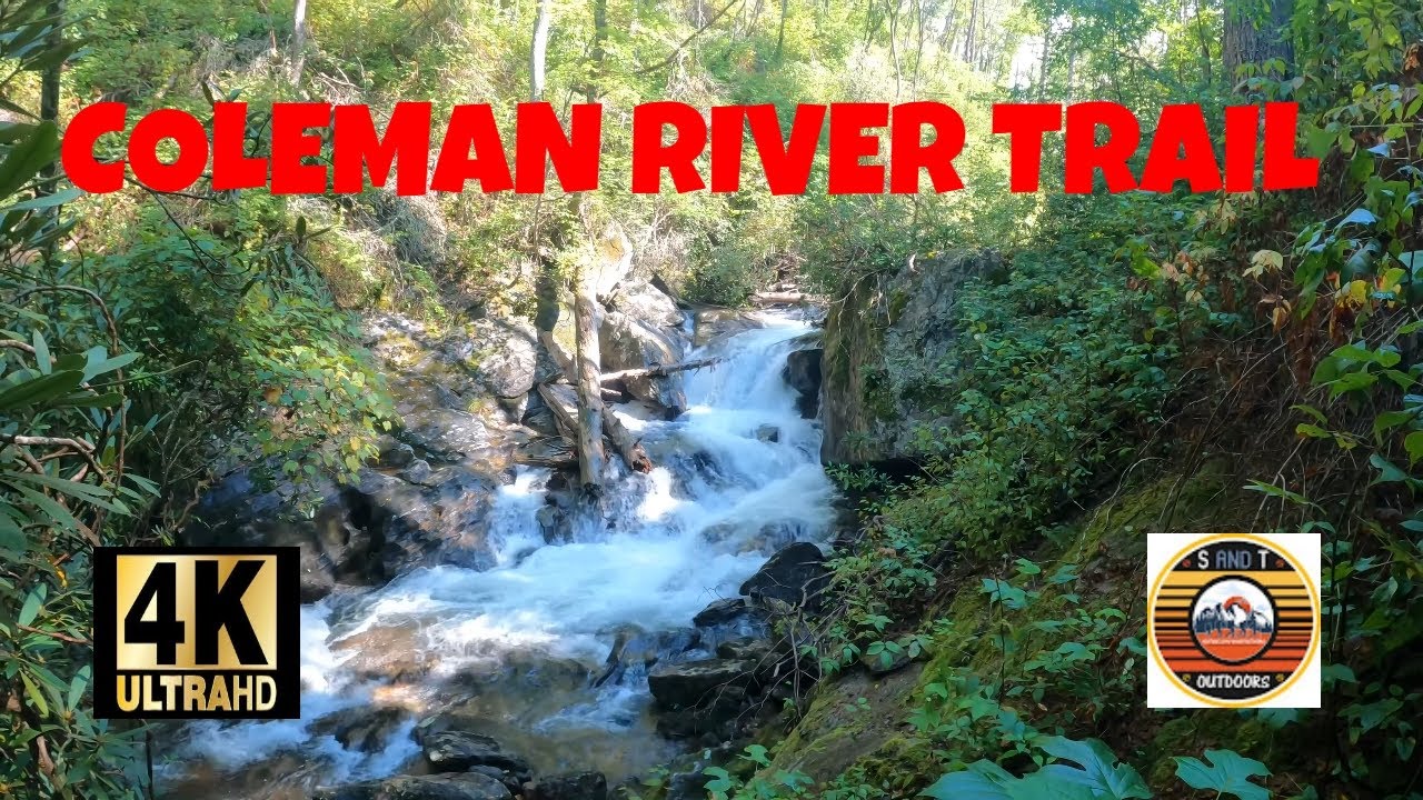 COLEMAN RIVER TRAIL - YouTube