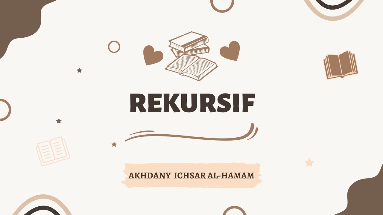 APA ITU REKURSIF DALAM STRUKTUR DATA? - YouTube