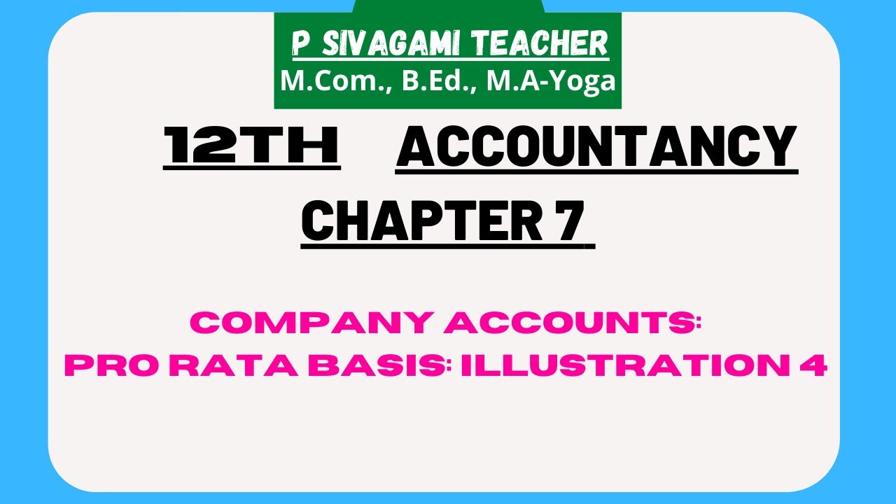 Class 12th: Accountancy: chapter 7:Company accounts: pro rata basis ...