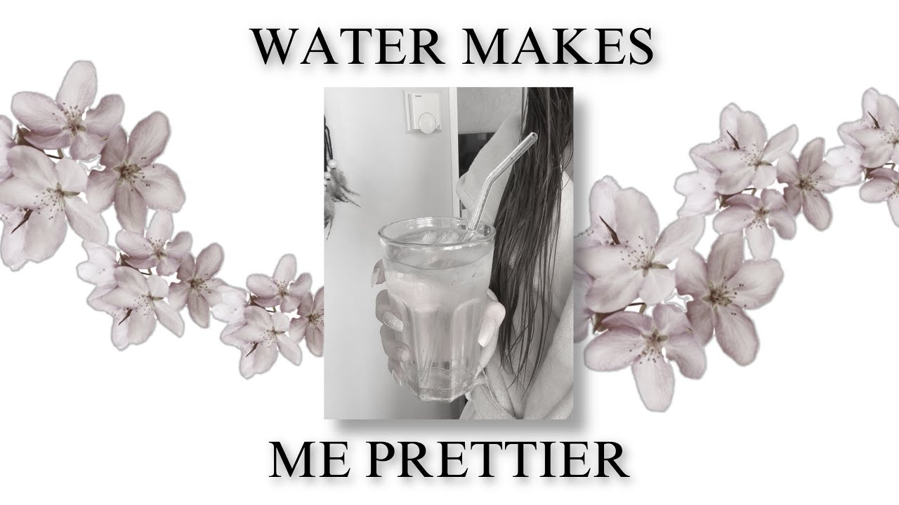 Water makes me prettier | Subliminal - YouTube