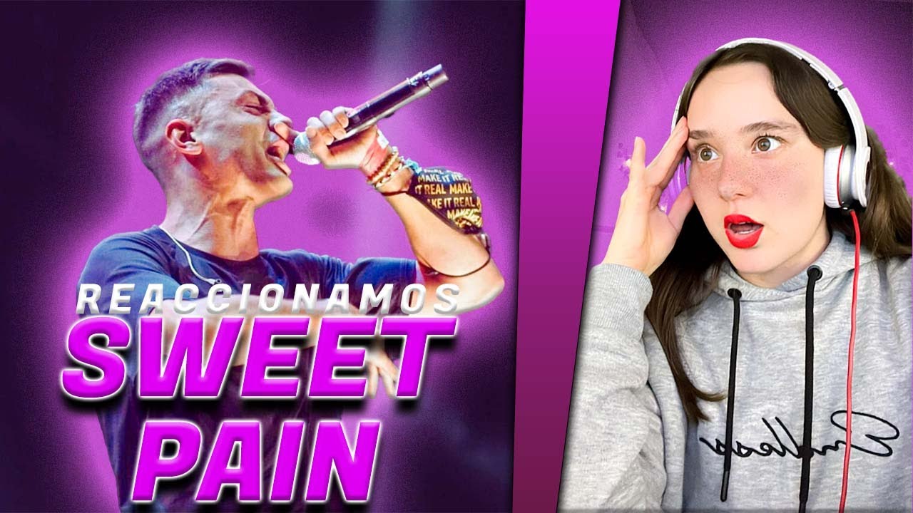 CONOCEMOS A SWEET PAIN | REACCIONAMOS - YouTube
