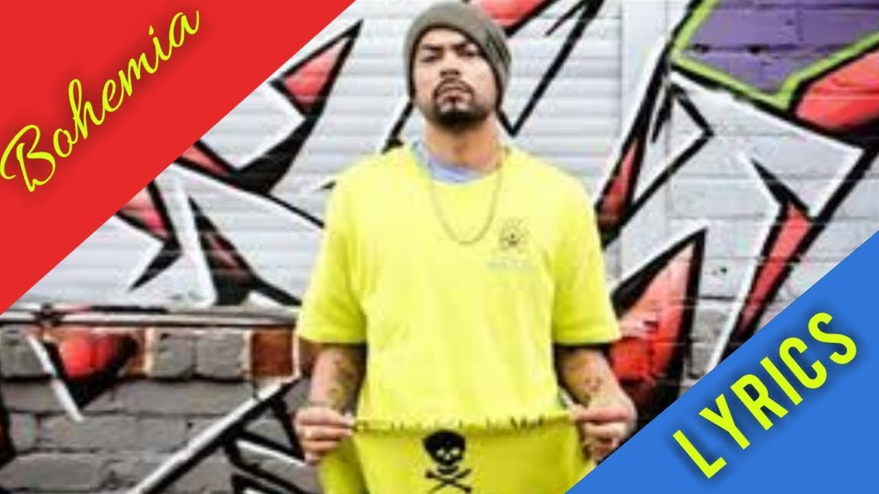 Bohemia Lyrics 1080HD - YouTube
