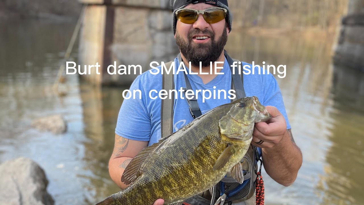 Burt dam SMALLIE fishing on centerpins - YouTube