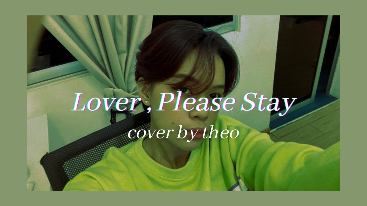 Lover Please Stay - Nothing But Thieves ( cover by theo ) - YouTube