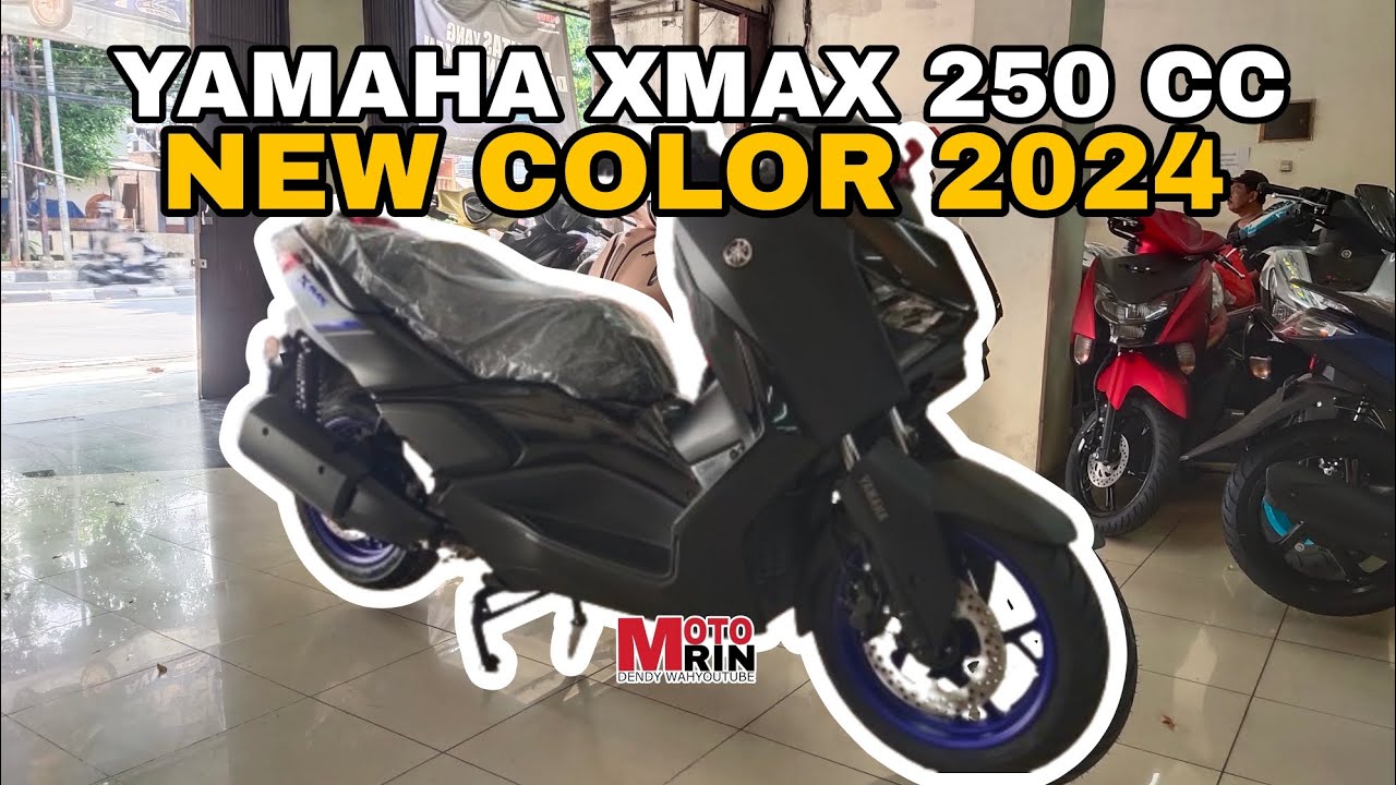 YAMAHA XMAX 250 CC || NEW COLOR BLACK MATTE BLUE 2024 - YouTube