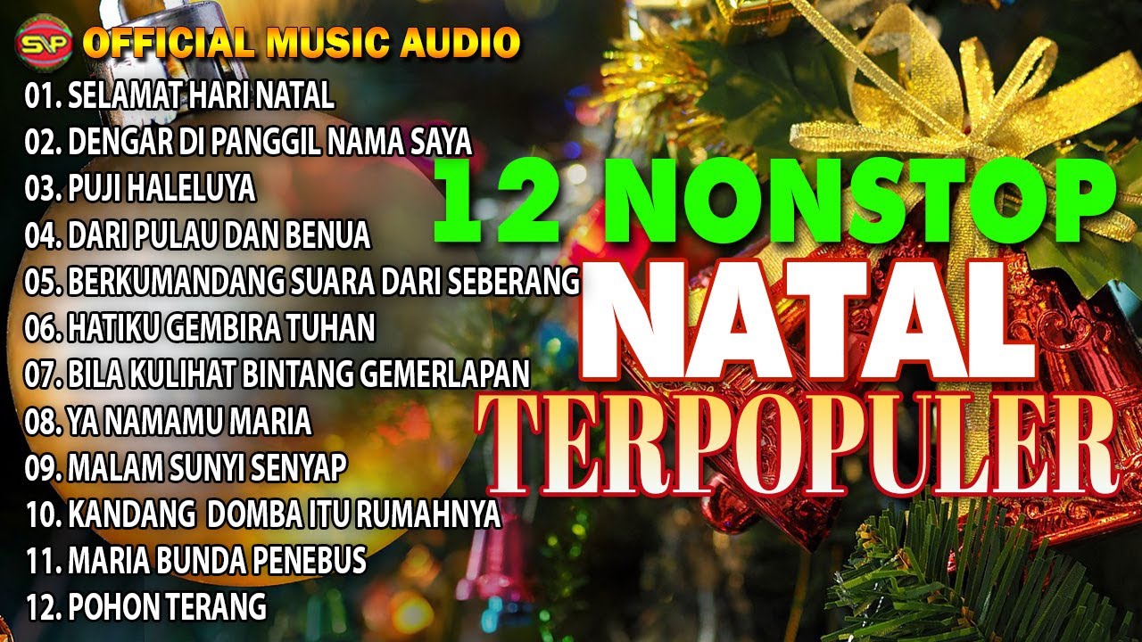 12 Lagu Natal Terpopuler - Koleksi Lagu Natal Terbaru | Lagu Natal ...