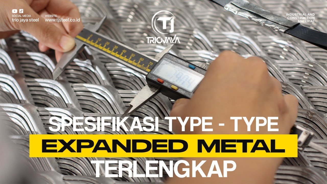 Spesifikasi Plate Expanded Metal Terlengkap!! - YouTube