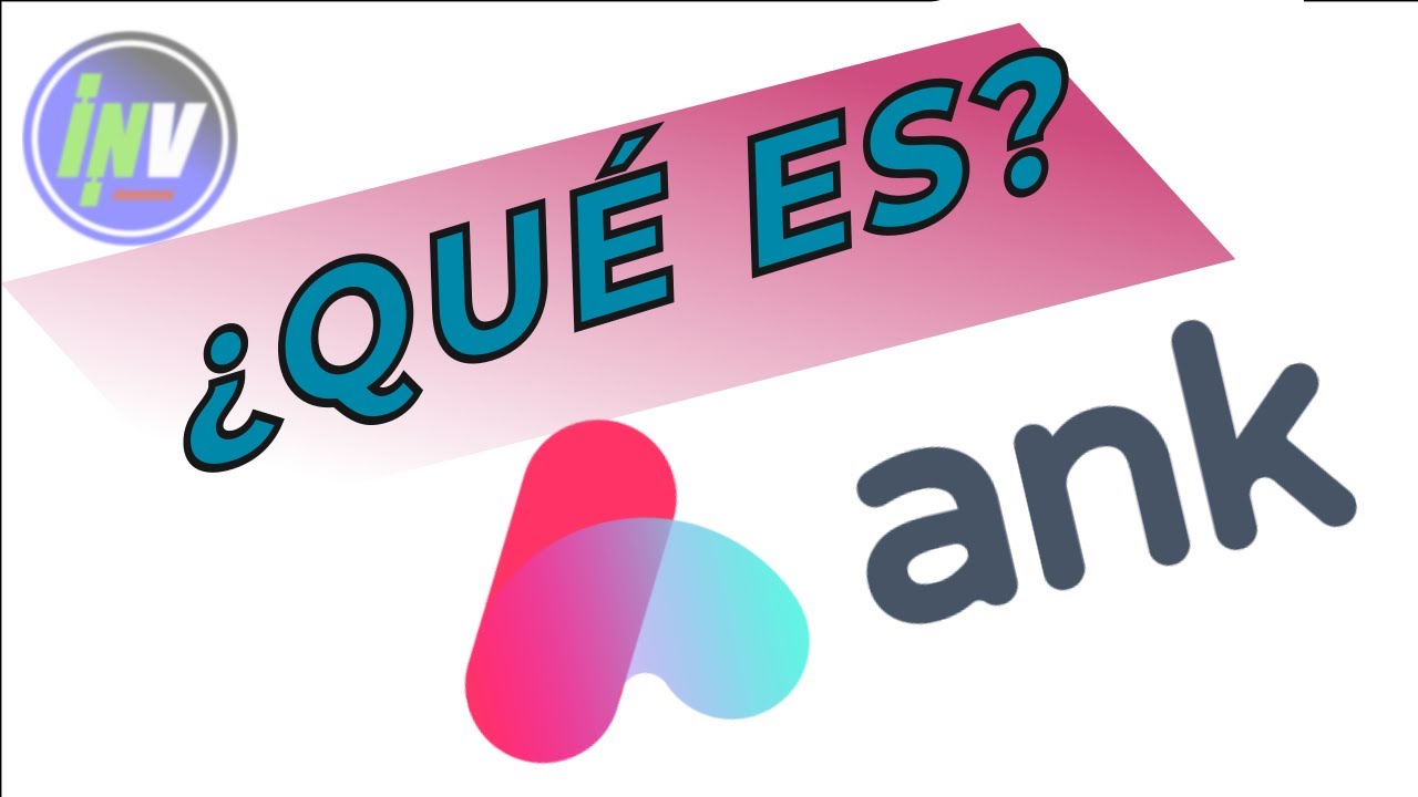 ANK APP - ¿QUE ES Y PARA QUE SIRVE? - YouTube
