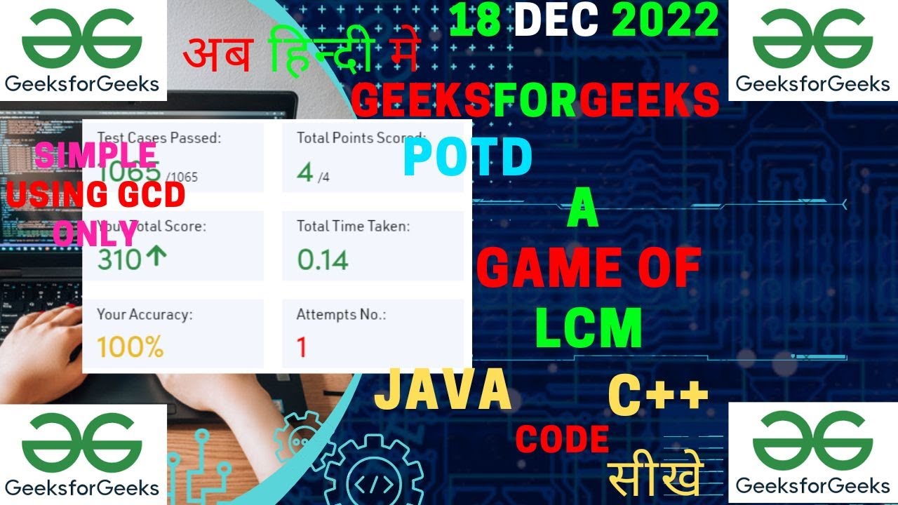 A Game Of Lcm Maths Gcd Lcm Observation Gfg Potd Java Code C Code