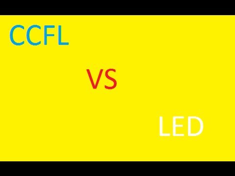 CCFL vs LED: My opinion - YouTube