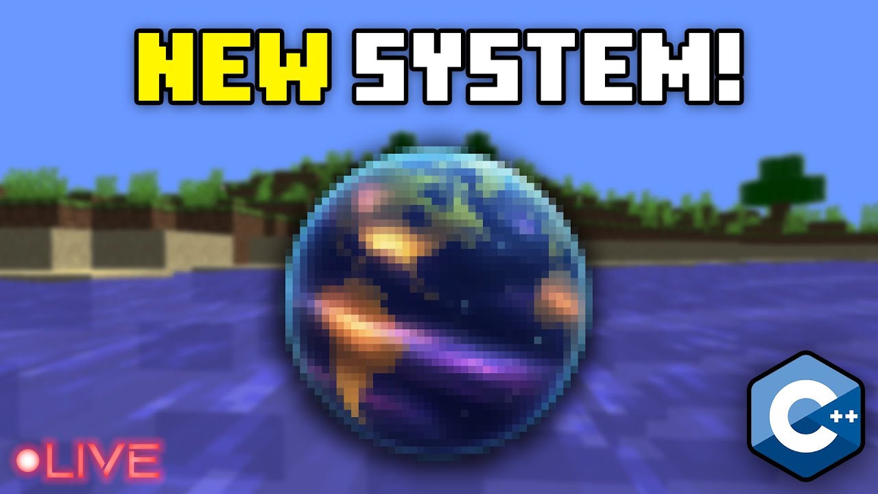 Remaking my Planet and Chunk System for my C++ Minecraft Clone (LIVE ...